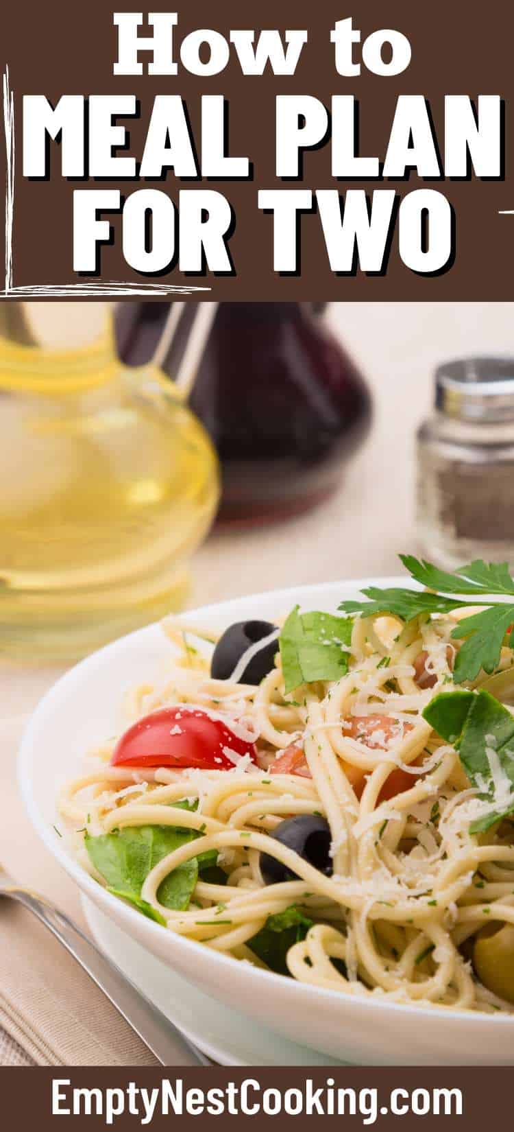 Tips for Meal Planning for Two - Empty Nest Cooking